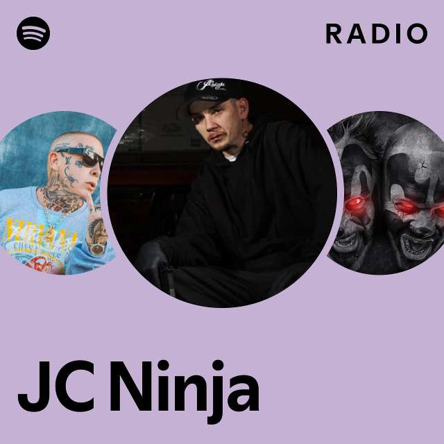 JC Ninja Radio - playlist by Spotify | Spotify