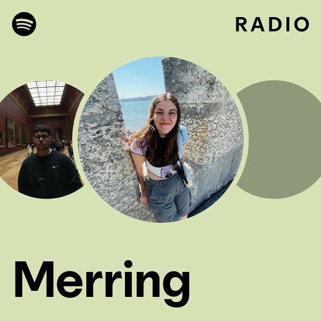 Merring Radio - playlist by Spotify | Spotify
