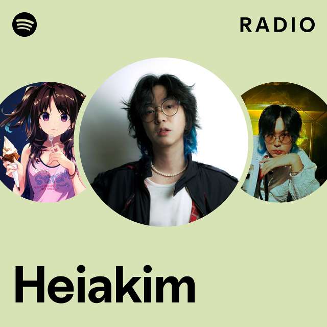 Heiakim Radio - playlist by Spotify | Spotify