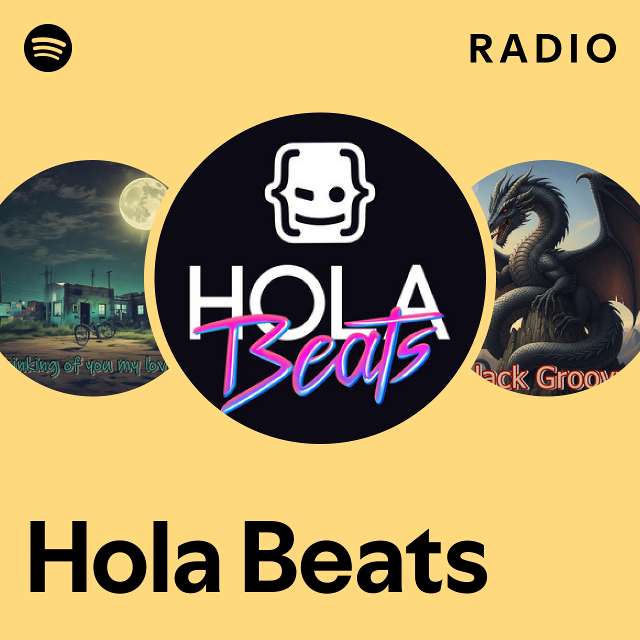 Hola Beats Radio - playlist by Spotify | Spotify