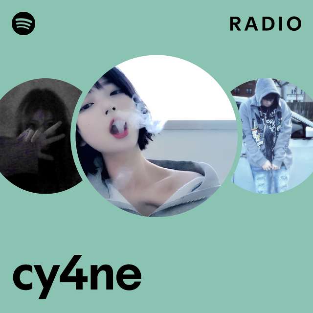 cy4ne Radio - playlist by Spotify | Spotify