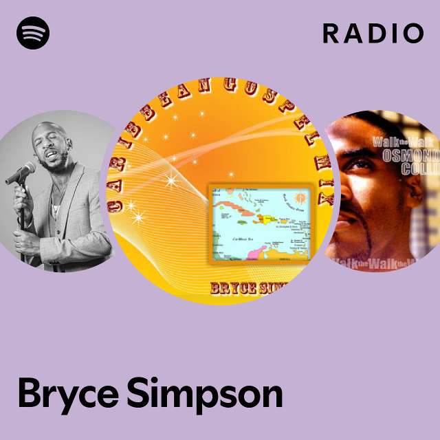 Bryce Simpson Radio - playlist by Spotify | Spotify