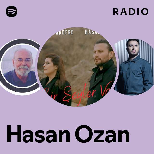 Hasan Ozan Radio - playlist by Spotify | Spotify