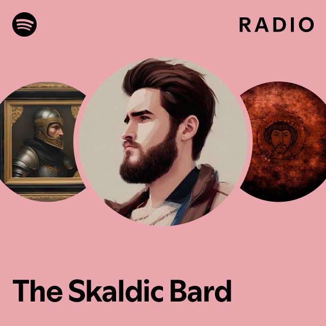 The Skaldic Bard Radio - playlist by Spotify | Spotify