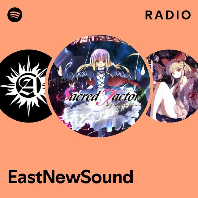 EastNewSound Radio - playlist by Spotify | Spotify