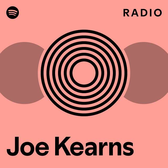 Joe Kearns Radio - playlist by Spotify | Spotify