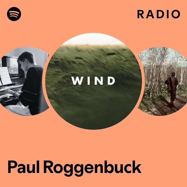 Paul Roggenbuck Radio - playlist by Spotify | Spotify