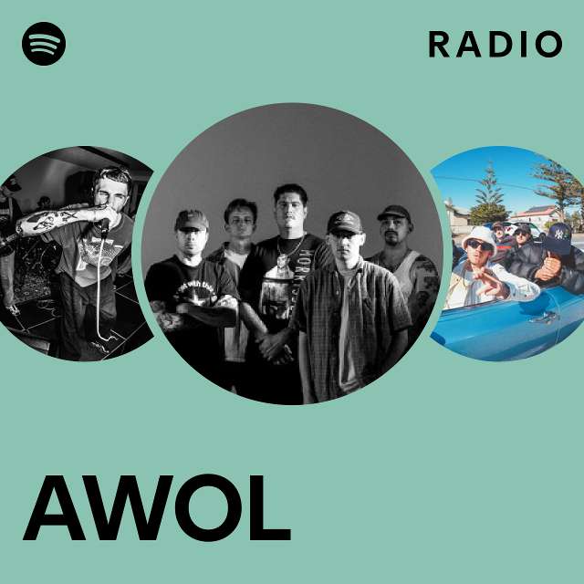 AWOL Radio - playlist by Spotify | Spotify