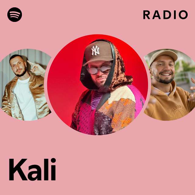 Kali Radio - playlist by Spotify | Spotify