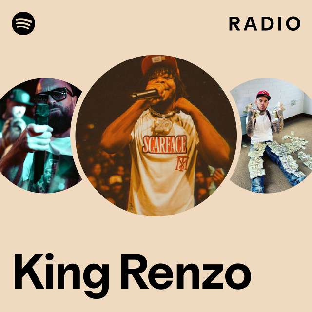 King Renzo Radio - playlist by Spotify | Spotify