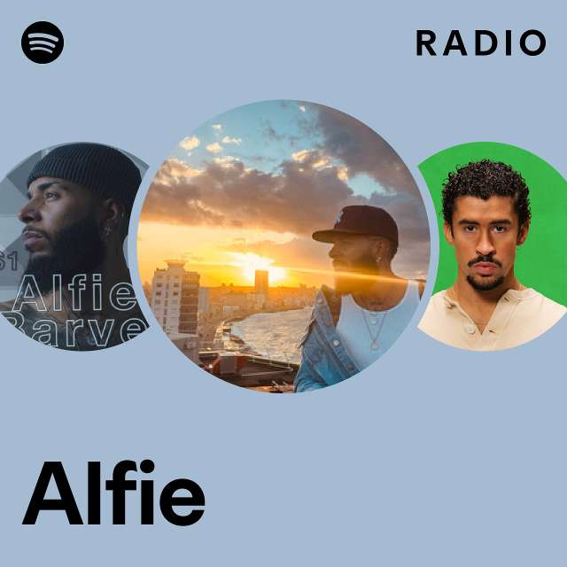 Alfie Radio - playlist by Spotify | Spotify