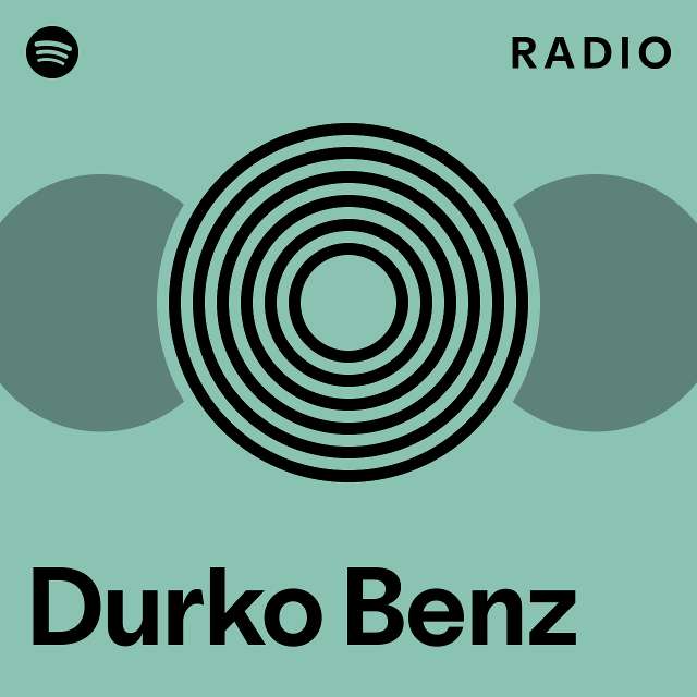 Durko Benz Radio - playlist by Spotify | Spotify