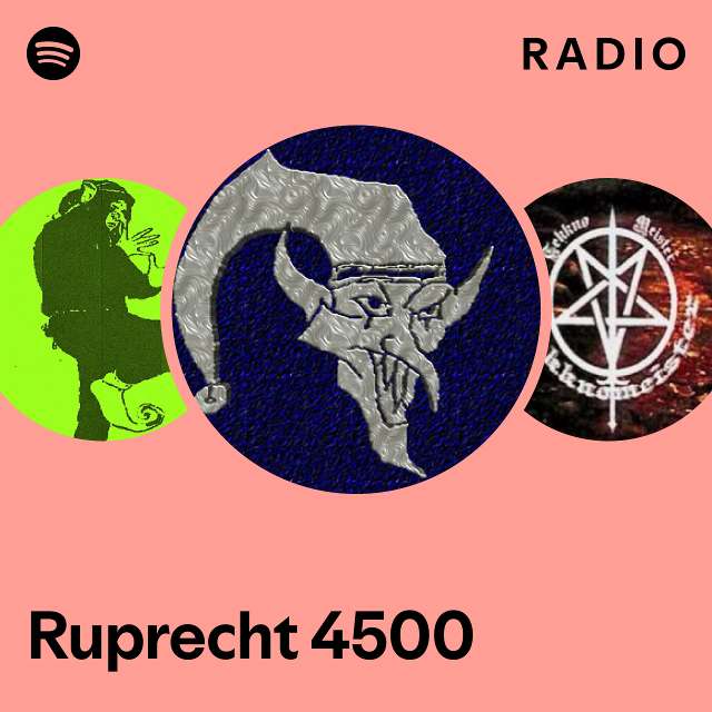 Ruprecht 4500 Radio - playlist by Spotify | Spotify