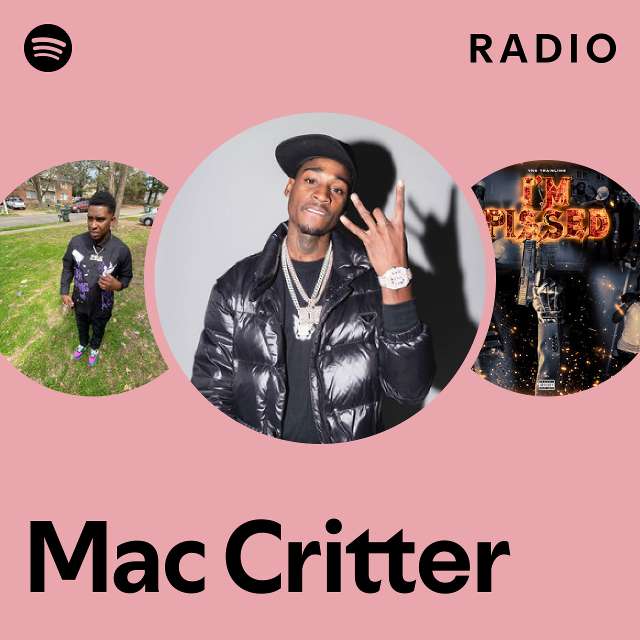 Mac Critter Radio - playlist by Spotify | Spotify