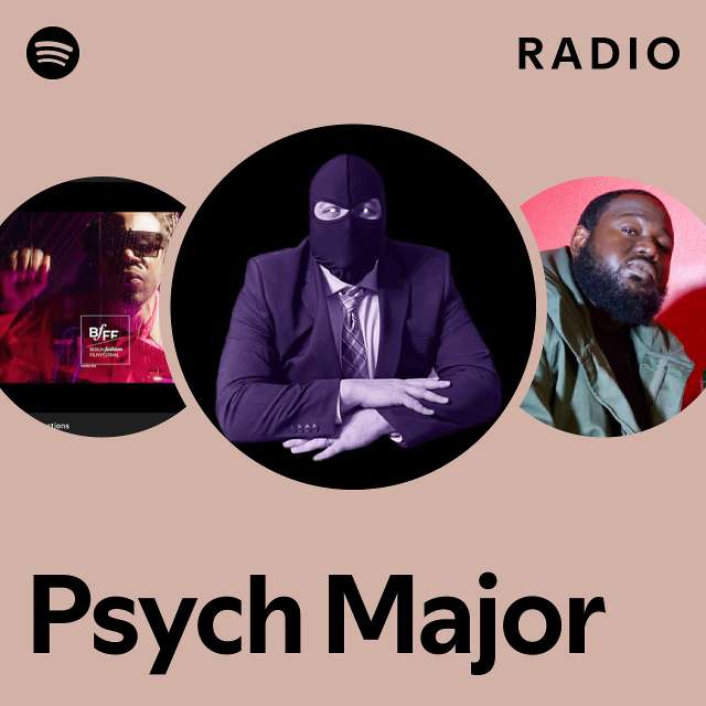 Psych Major Radio - playlist by Spotify | Spotify