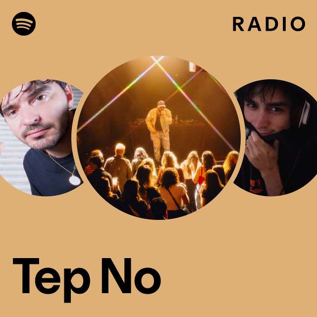 Tep No Radio - playlist by Spotify | Spotify