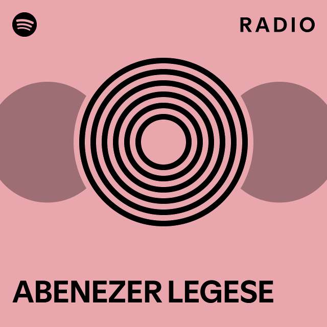 ABENEZER LEGESE Radio - playlist by Spotify | Spotify