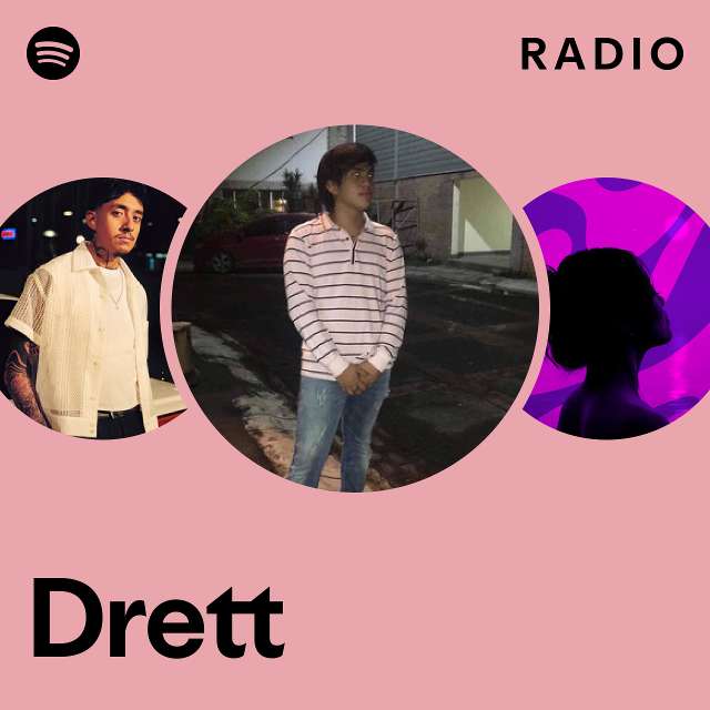 Drett Radio - playlist by Spotify | Spotify