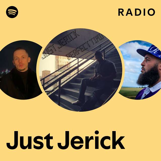 Just Jerick Radio - playlist by Spotify | Spotify