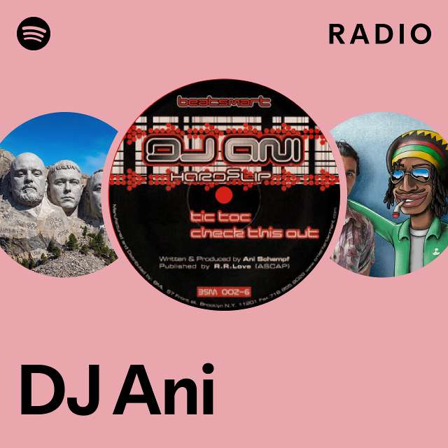 DJ Ani Radio - playlist by Spotify | Spotify