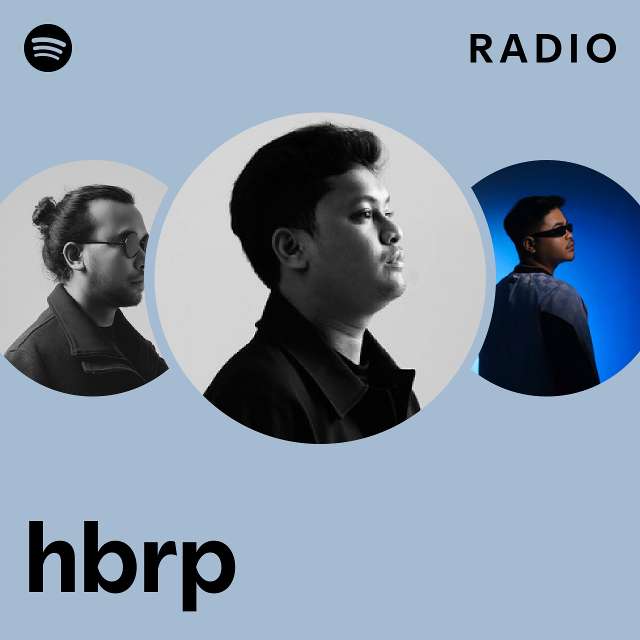 hbrp Radio - playlist by Spotify | Spotify