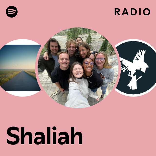 Shaliah Radio - playlist by Spotify | Spotify