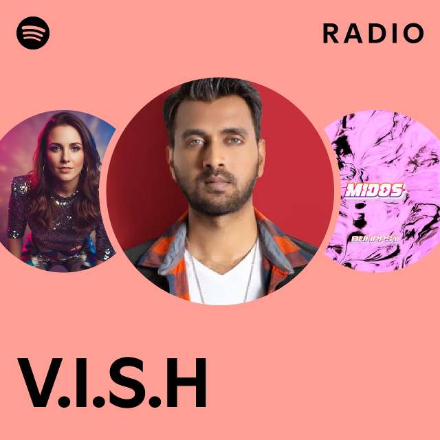 V.I.S.H Radio - playlist by Spotify | Spotify