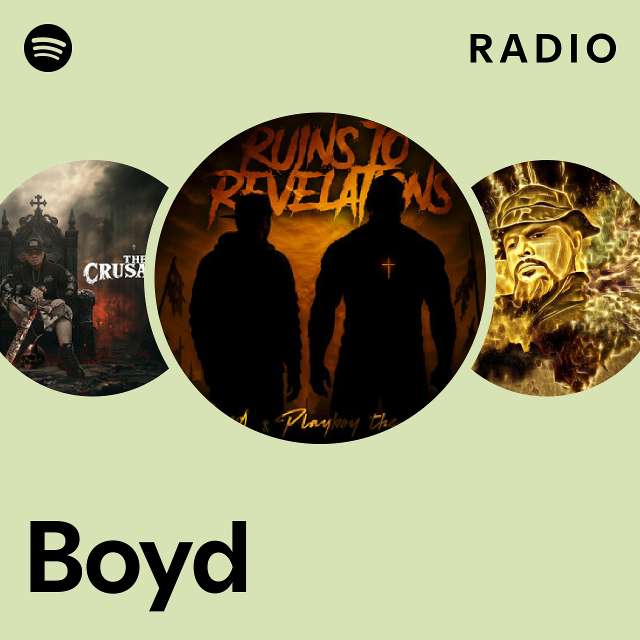 Boyd Radio - playlist by Spotify | Spotify