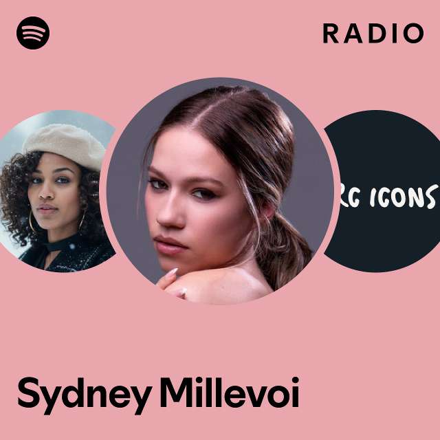Sydney Millevoi Radio - playlist by Spotify | Spotify