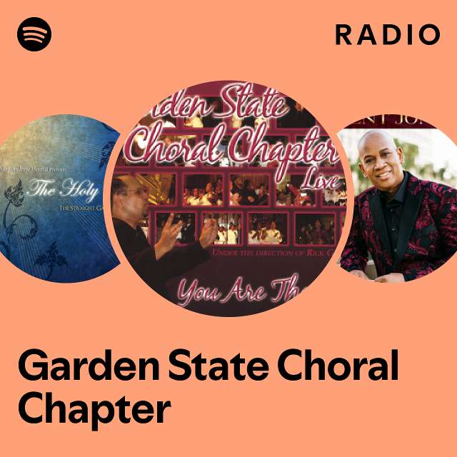Garden State Choral Chapter Radio - playlist by Spotify | Spotify