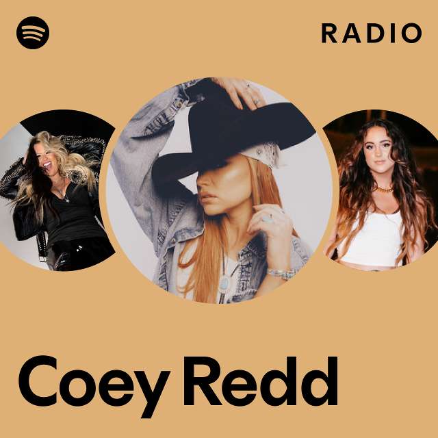 Coey Redd Radio - playlist by Spotify | Spotify