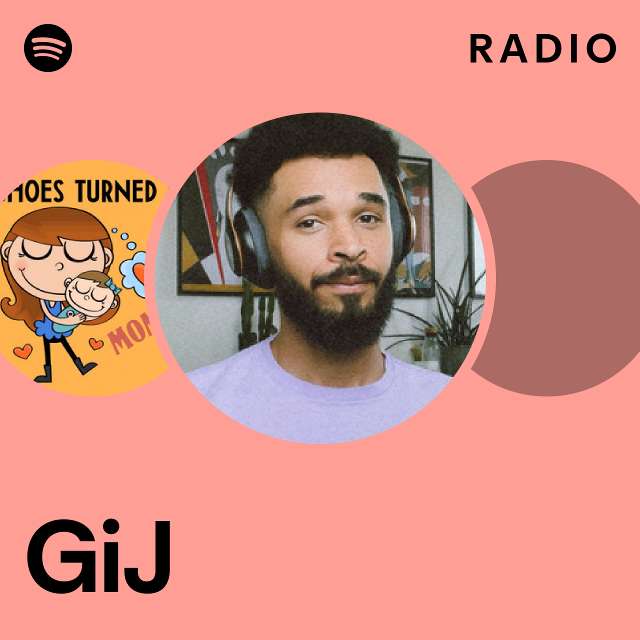 GiJ Radio - playlist by Spotify | Spotify