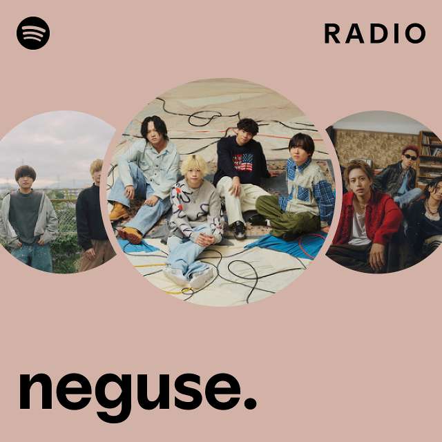 neguse. Radio - playlist by Spotify | Spotify