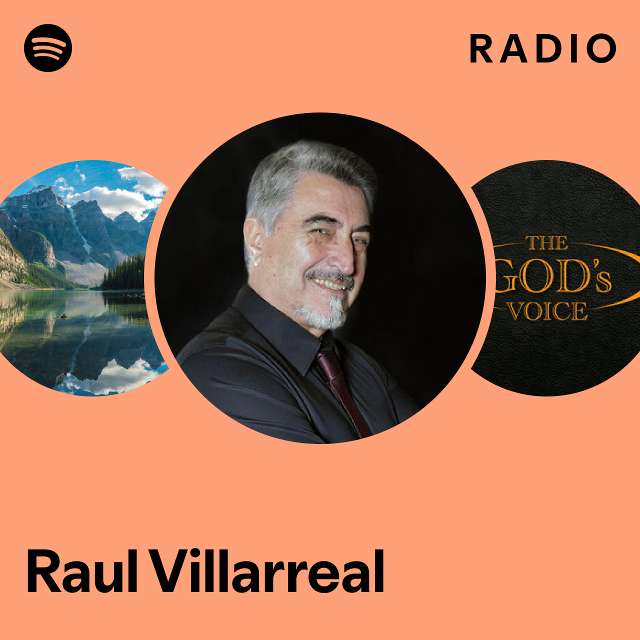 Raul Villarreal Radio - playlist by Spotify | Spotify