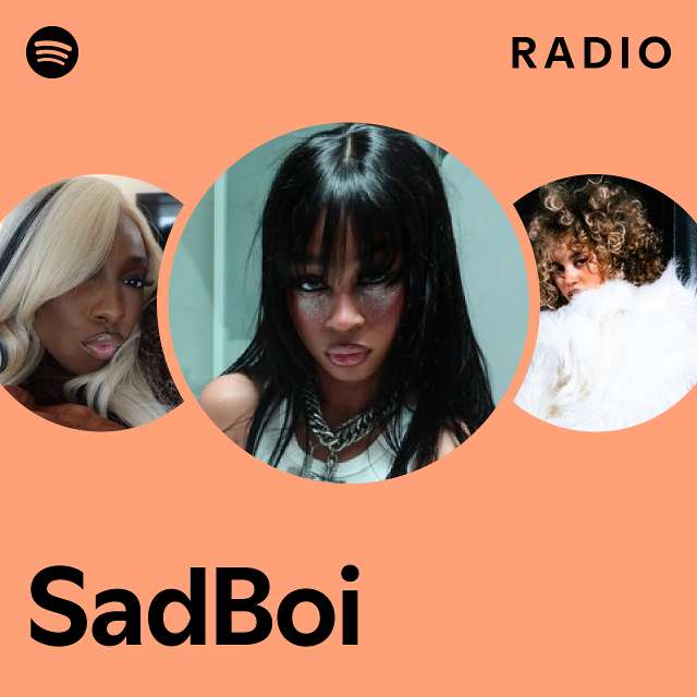 SadBoi Radio - playlist by Spotify | Spotify