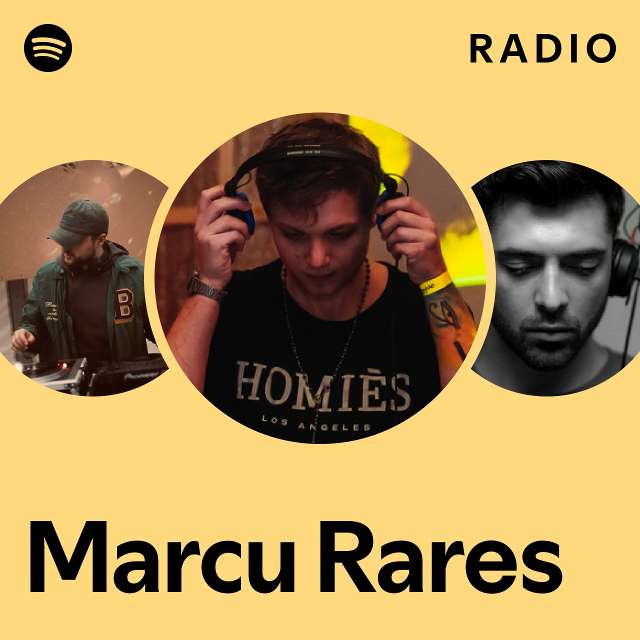 Marcu Rares Radio - playlist by Spotify | Spotify