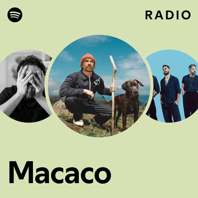 Macaco Radio - playlist by Spotify | Spotify