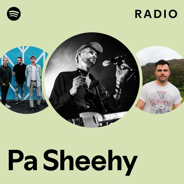 Pa Sheehy Radio - playlist by Spotify | Spotify