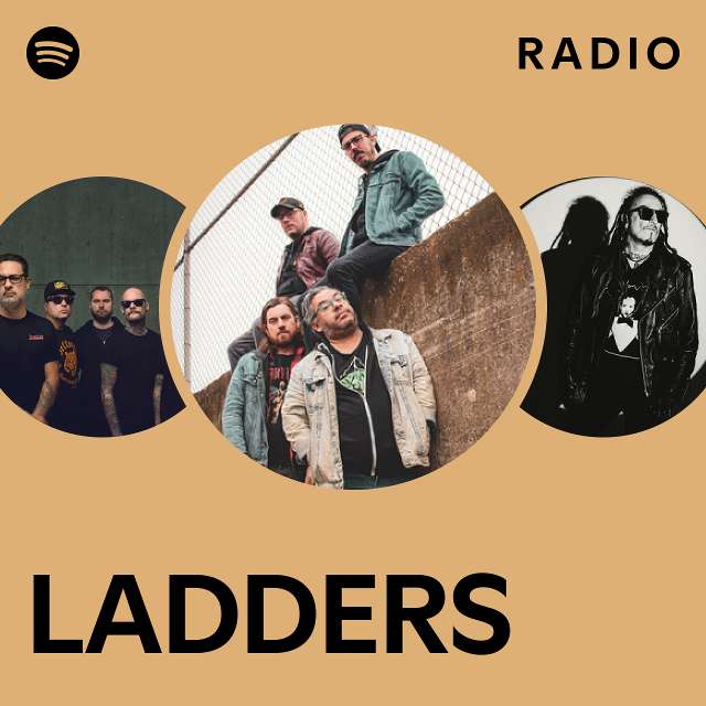 LADDERS Radio - playlist by Spotify | Spotify
