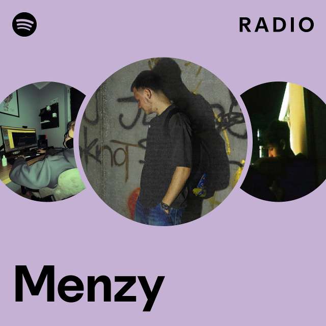 Menzy Radio - playlist by Spotify | Spotify
