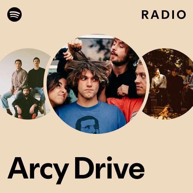 Arcy Drive Radio - playlist by Spotify | Spotify