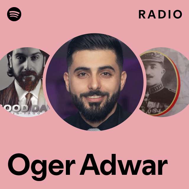 Oger Adwar Radio - playlist by Spotify | Spotify