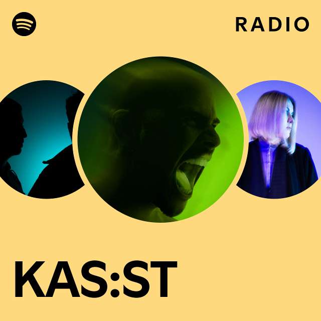 KAS:ST Radio - playlist by Spotify | Spotify