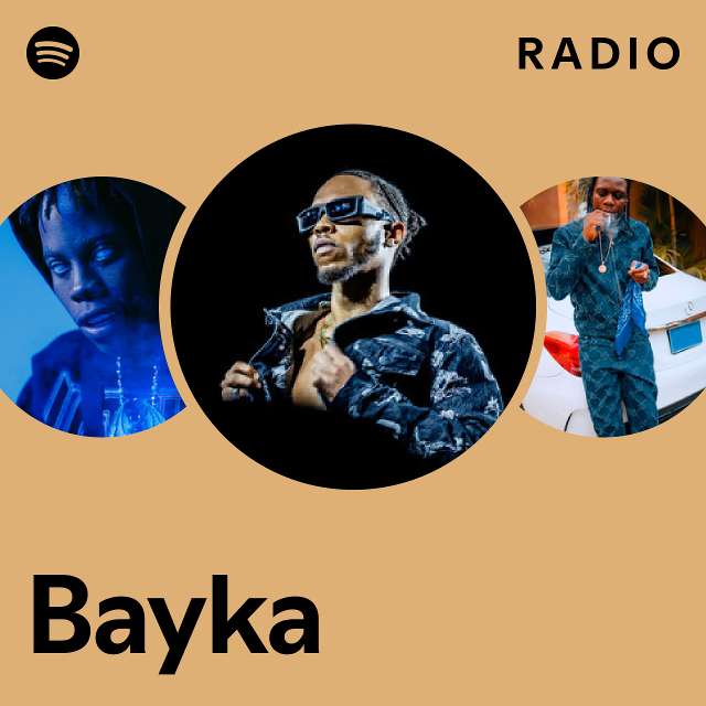 Bayka Radio - playlist by Spotify | Spotify