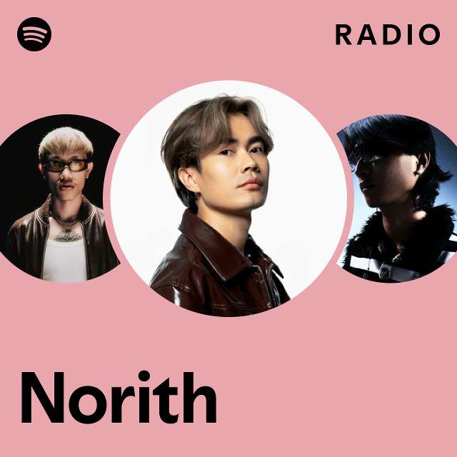 Norith Radio - playlist by Spotify | Spotify