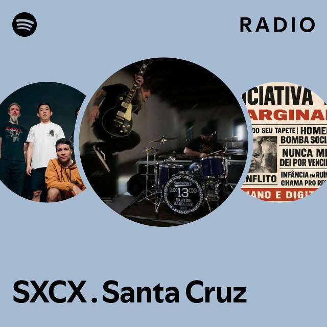 SXCX . Santa Cruz Radio - playlist by Spotify | Spotify