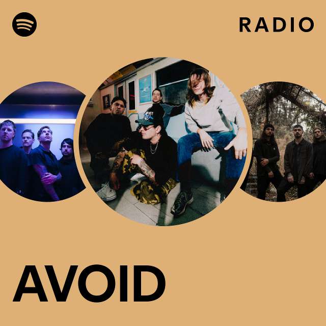 AVOID Radio - playlist by Spotify | Spotify