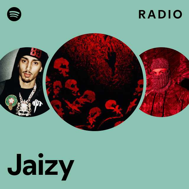 Jaizy Radio - playlist by Spotify | Spotify