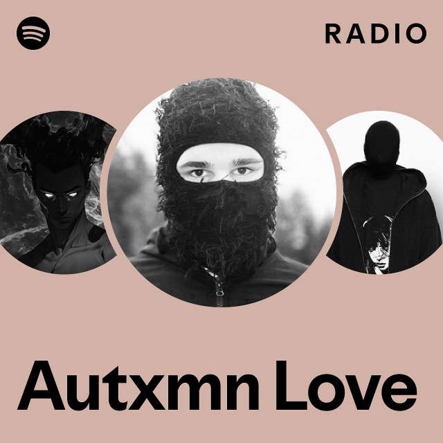 Autxmn Love Radio - playlist by Spotify | Spotify