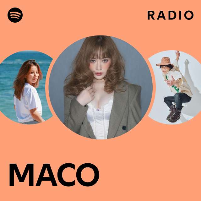 MACO Radio - playlist by Spotify | Spotify